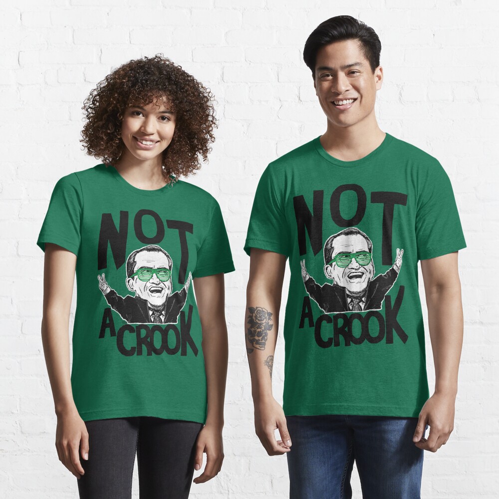 "Not A Crook" T-shirt for Sale by tayloredhistory | Redbubble | richard ...