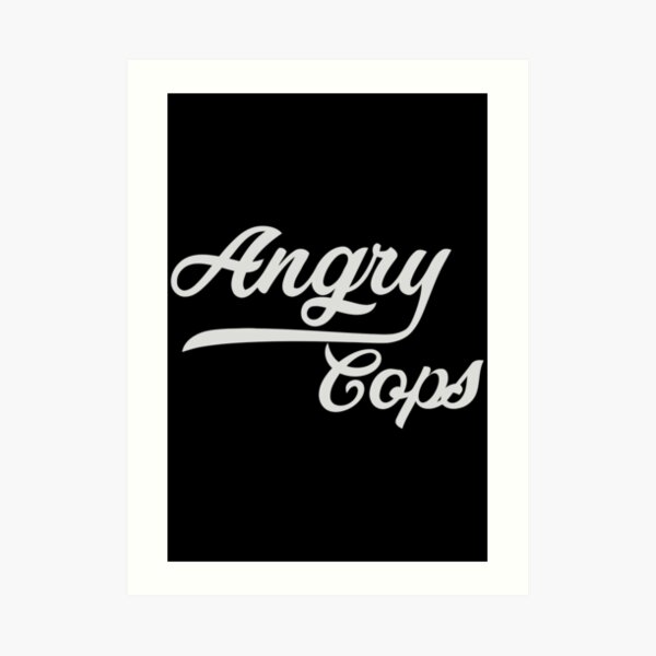"Angry Cops Merch Angrycops Logo" Art Print for Sale by HindoShop ...