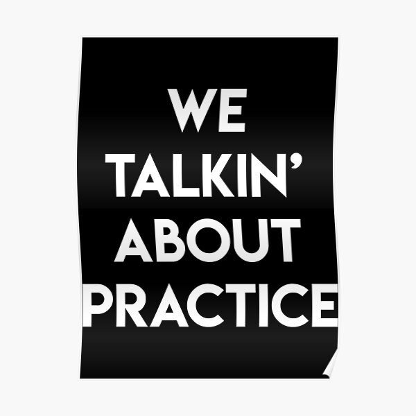 "We talkin' about practice (Allen Iverson)" Poster by gabrielleadcock ...