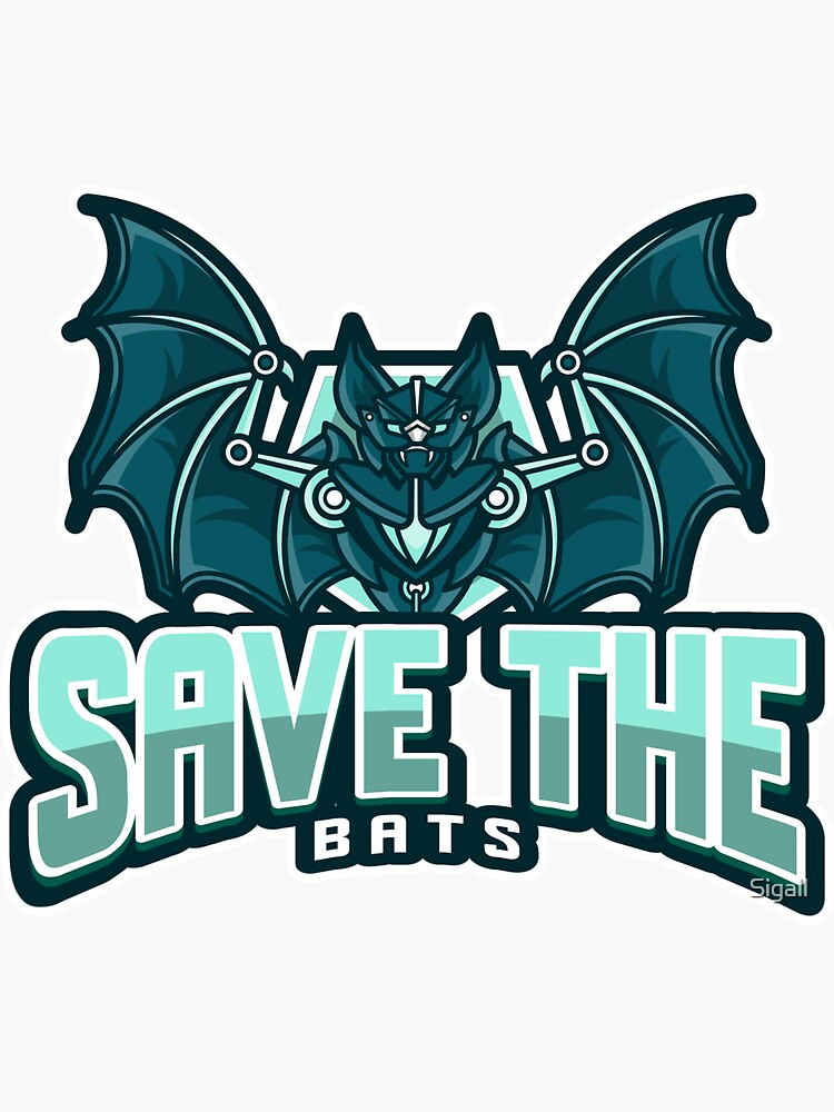 "SAVE THE BATS - ANIMAL CARE " Sticker by Sigall | Redbubble