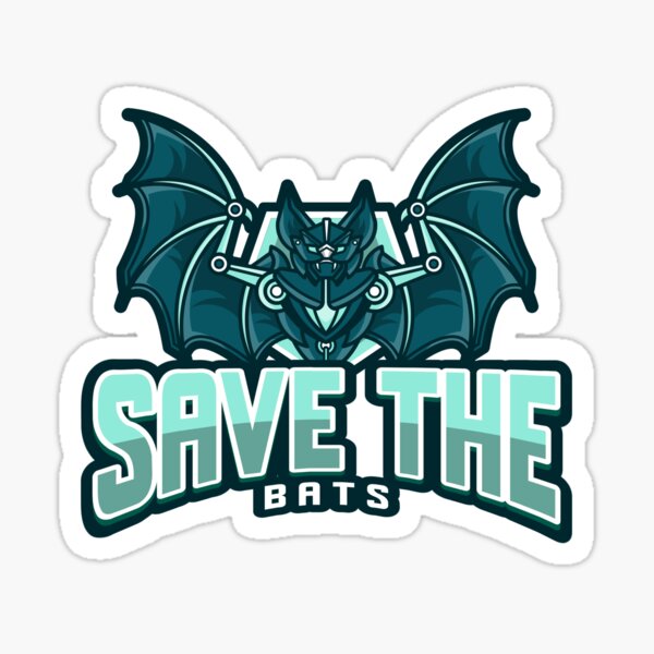 "SAVE THE BATS - ANIMAL CARE " Sticker by Sigall | Redbubble