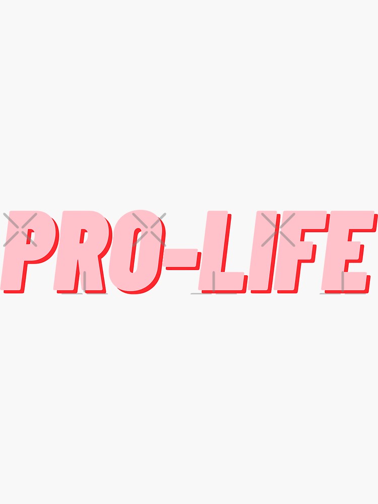 "pro-life pink bold, march for life" Sticker for Sale by opptop | Redbubble