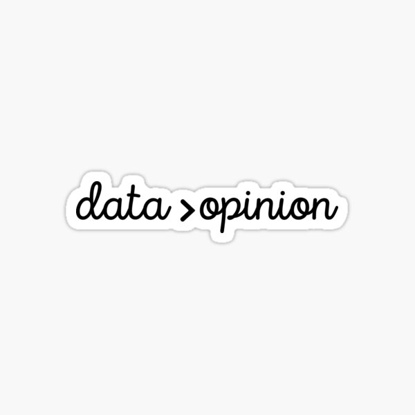 "data over opinion stickers, science stickers for laptop and tumbler ...