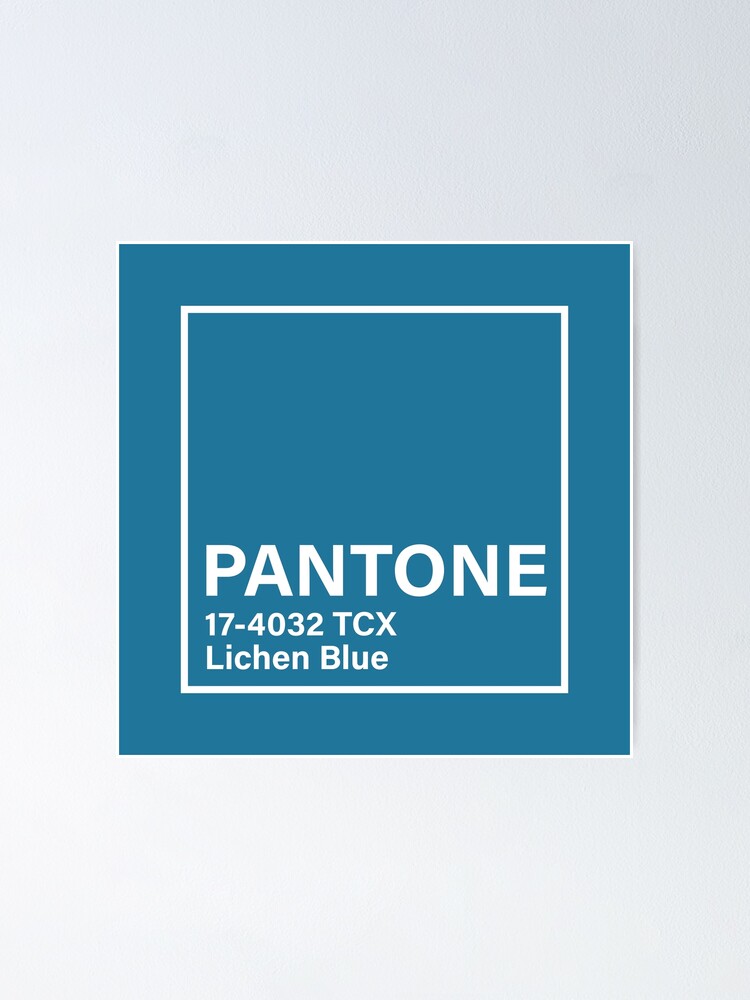 "PANTONE 17-4032 TCX Lichen Blue" Poster for Sale by princessmi-com ...