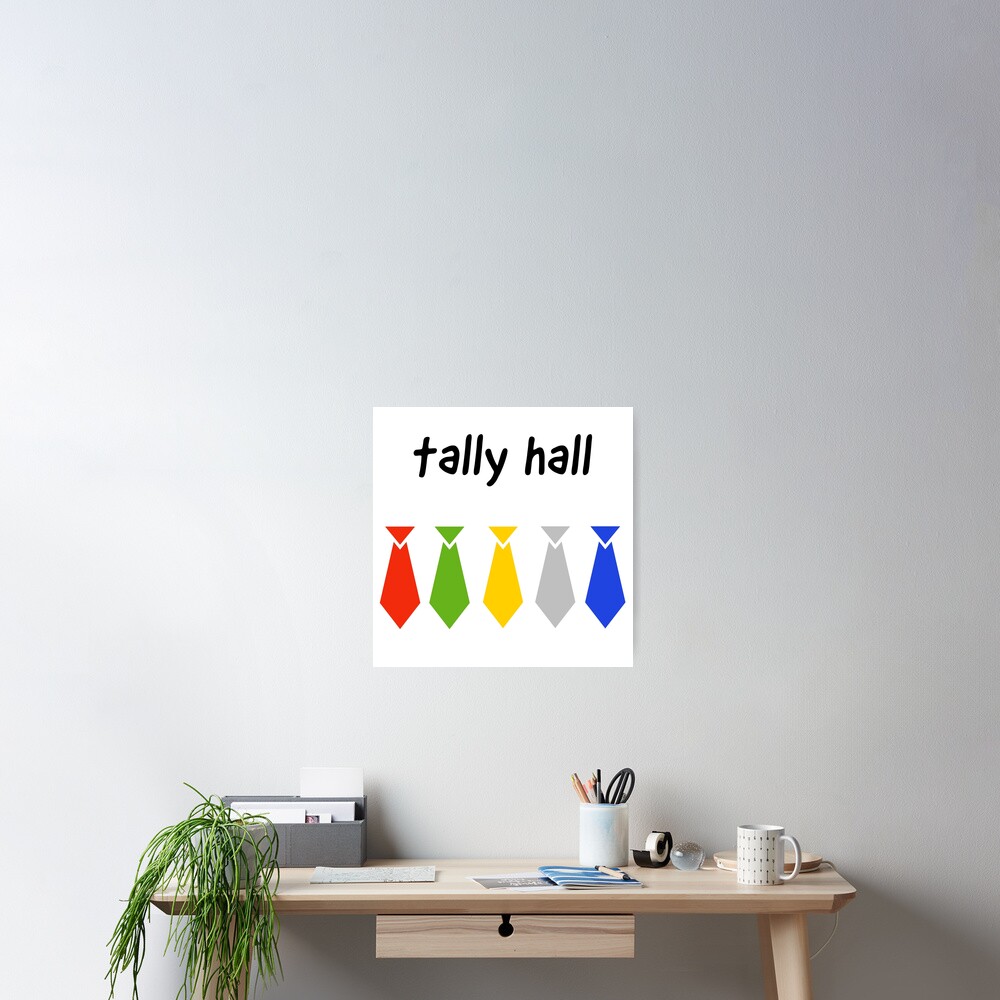 "Matching Ties - Tally Hall" Poster for Sale by Trending-Oceans | Redbubble