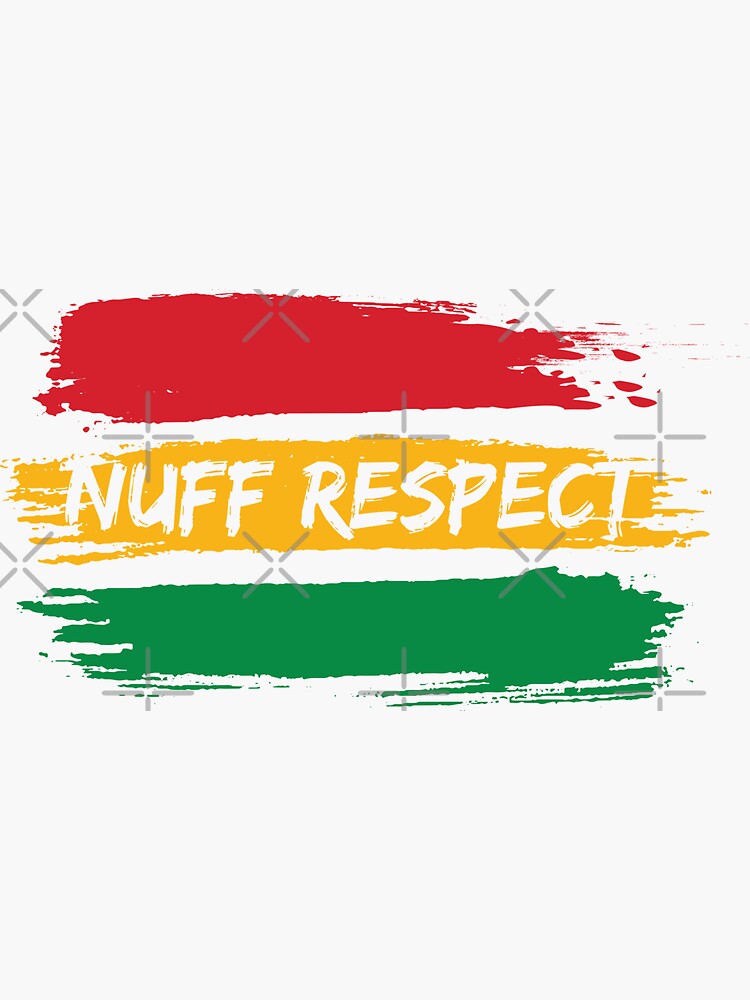"Nuff Respect Jamaica" Sticker by ryboxxdesign | Redbubble
