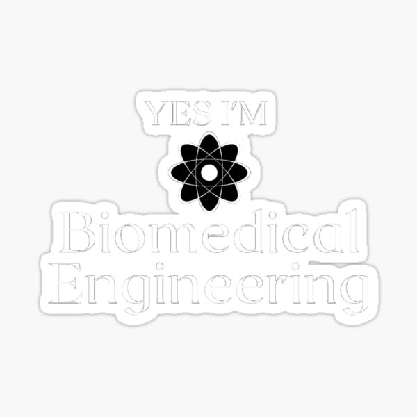"Biomedical Engineering Quotes" Sticker by MEDZI2 | Redbubble