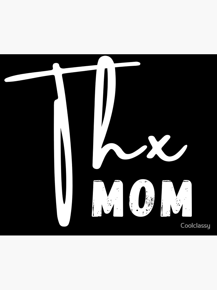 "Thx mom, thanks mom ,Mommy of a princess positive quote, black and white illustration." Poster ...