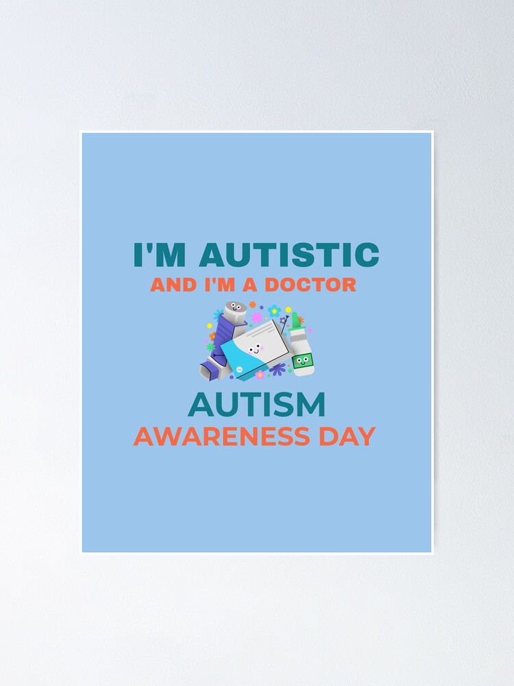 Póster «Soy autista y soy médico - día de concientización sobre el ...