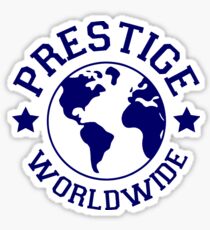 Prestige Worldwide: Stickers | Redbubble