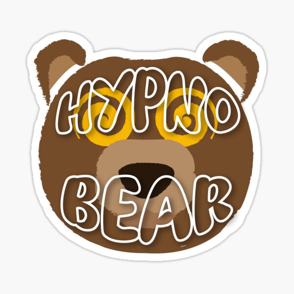 "Turning into a Hypno Bear" Sticker by RoyalBearTees | Redbubble