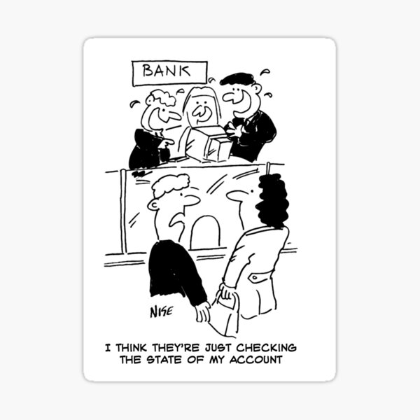 "Bank Staff are Checking a Customer's Account" Sticker for Sale by ...