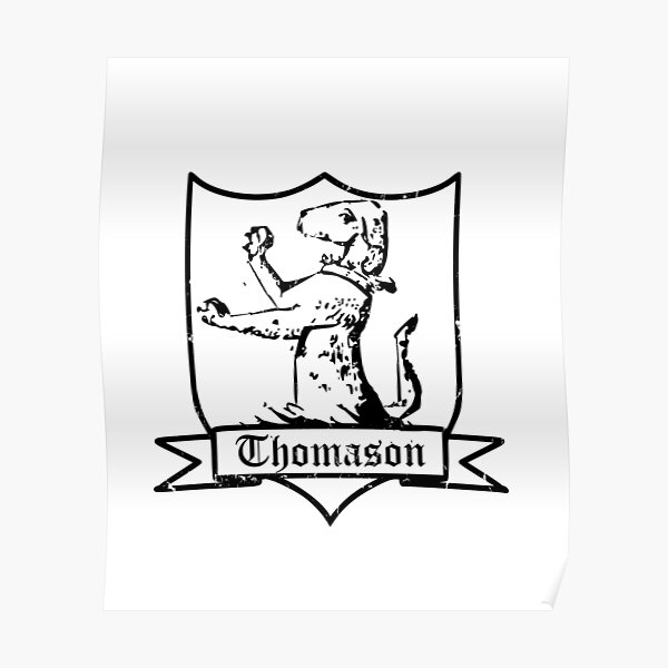 "Thomason Surname Crest" Poster for Sale by ljrigby | Redbubble