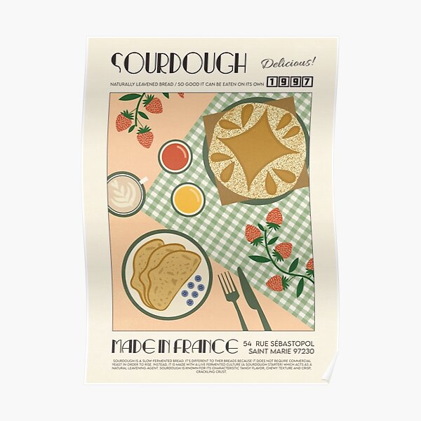 "The Sourdough" Poster for Sale by TracyBello | Redbubble