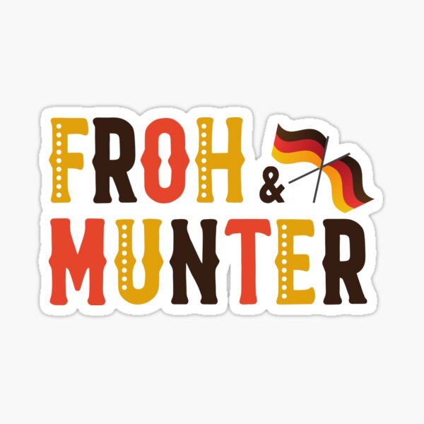 "Froh & Munter German Decal" Sticker by Dekal | Redbubble
