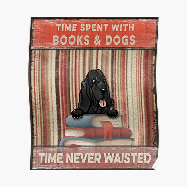 "Time Spent With Books And Dogs Time Never Waisted Black and tan ...
