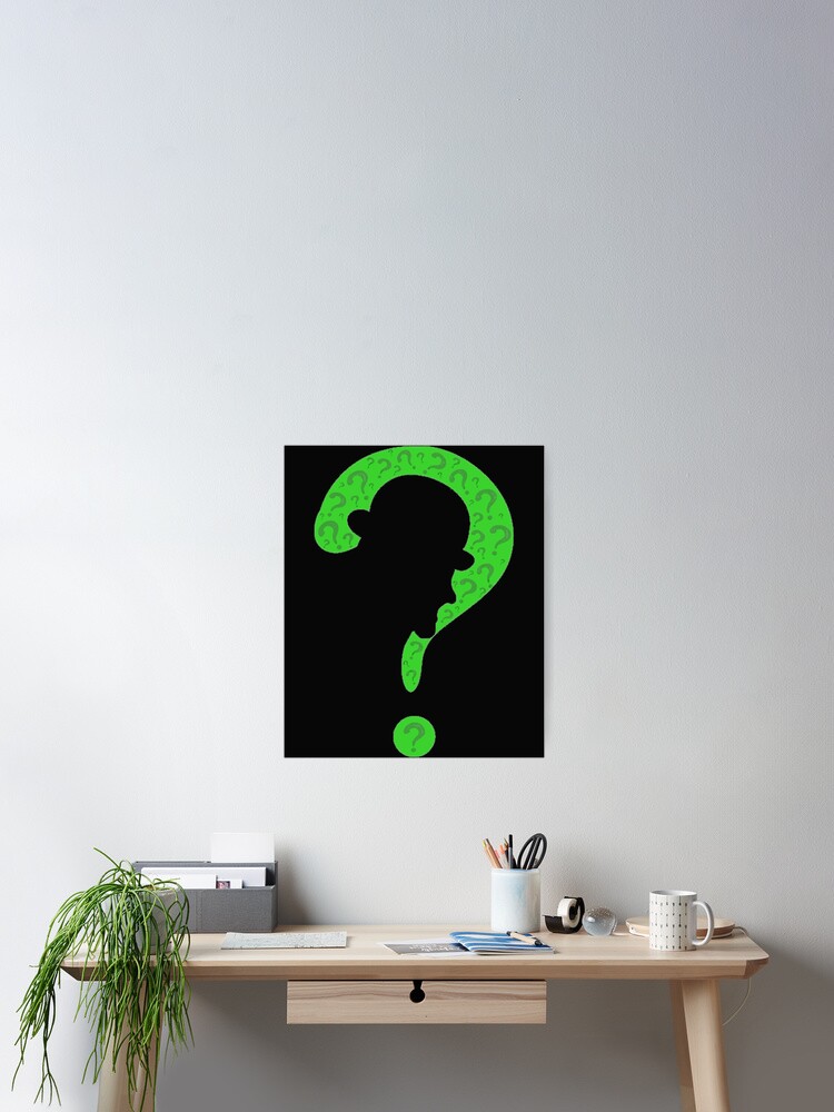 "Riddler " Poster for Sale by FrostingHomeD58 | Redbubble