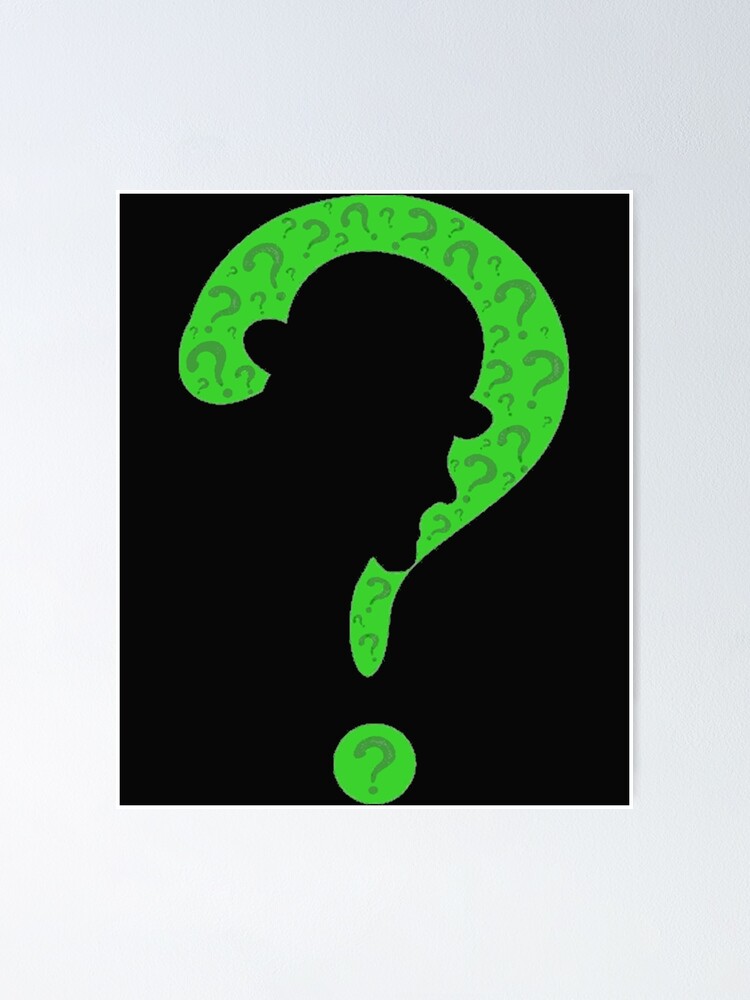 "Riddler " Poster for Sale by FrostingHomeD58 | Redbubble