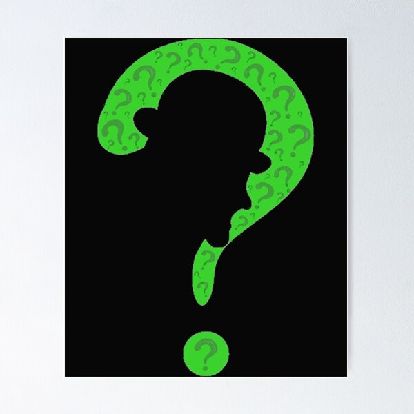 "Riddler " Poster for Sale by FrostingHomeD58 | Redbubble