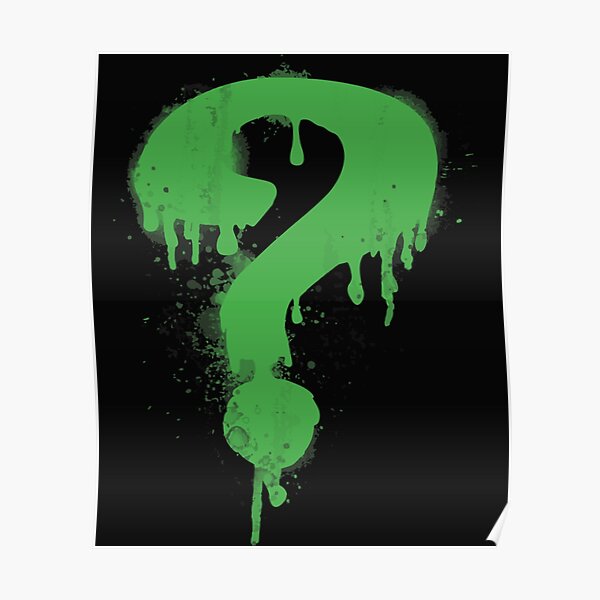 "riddler question mark " Poster for Sale by FrostingHomeD58 | Redbubble