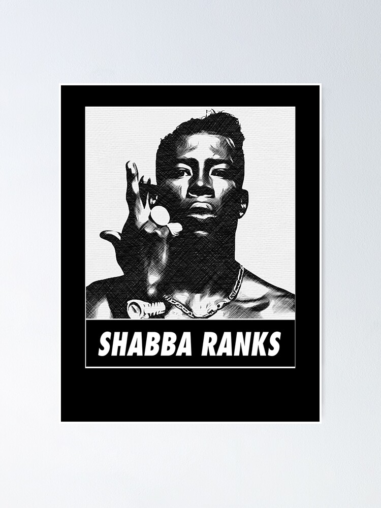 "shabba ranks | shabba ranks vintage shirt v2" Poster for Sale by ...