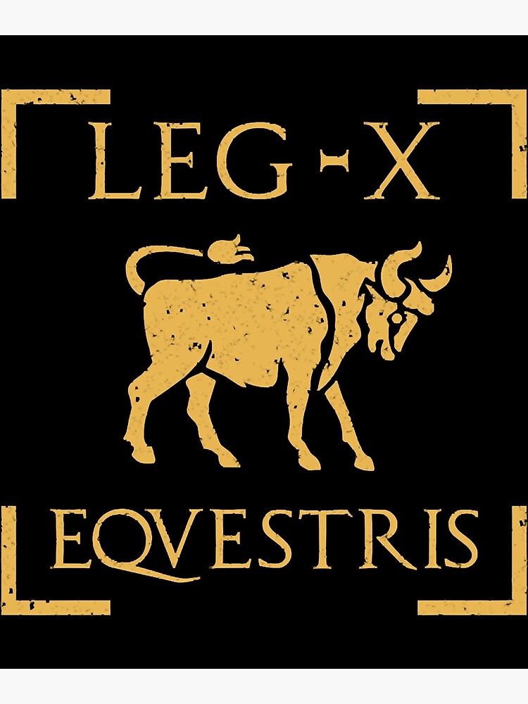 "Legio X Equestris Taurus Emblem Roman Legion" Poster for Sale by ...