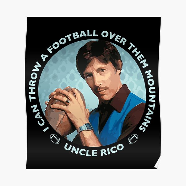 "Napoleon Dynamite Uncle Rico Football Sticker" Poster for Sale by ...