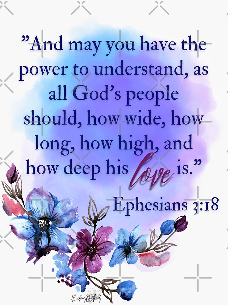"Ephesians 3:18 - Blue & Purple Floral" Sticker by RubyOrchid14 | Redbubble