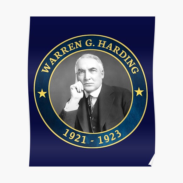 "USA presidents Waren G. Harding 1921 - 1923" Poster for Sale by ...