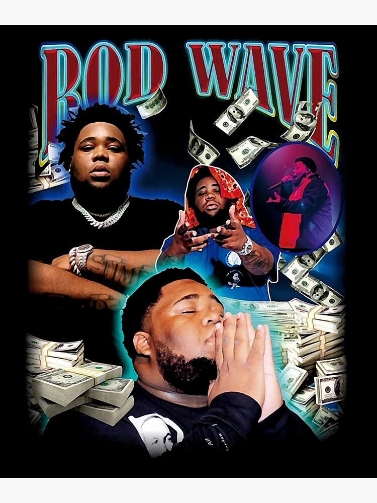 "Rod Wave Good Money Cool Rapper" Poster for Sale by GoriaUS | Redbubble