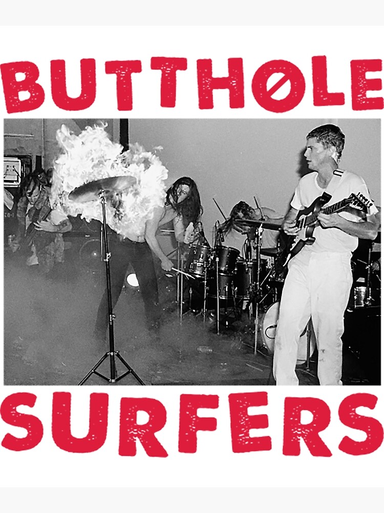 "Butthole Surfers T-ShirtButhole Surfer - Teenage 90s fanart" Poster ...