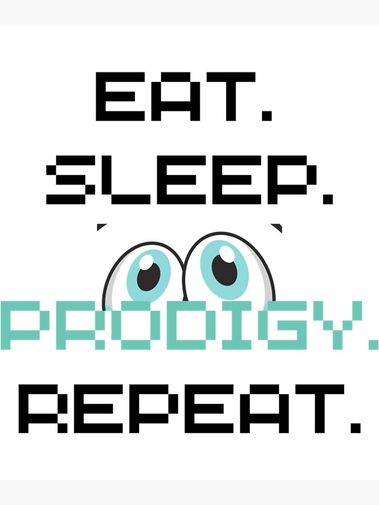 Eat Sleep Prodigy Repeat prodigy math game Premium Matte Vertical ...