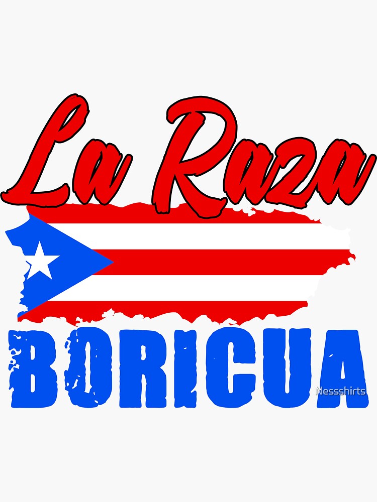 "La Raza Puerto Rican Race For A Boricua Pride Puertorriqueño" Sticker ...