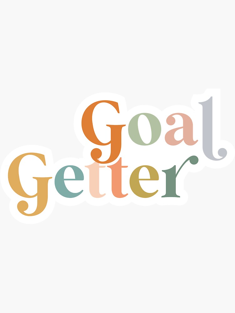 "Goal Getter Sticker | Boho Goal Getter Sticker" Sticker by ...