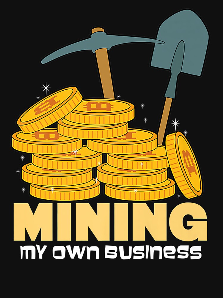"funny mining bitcoin - humour -pun Premium " T-shirt for Sale by ...