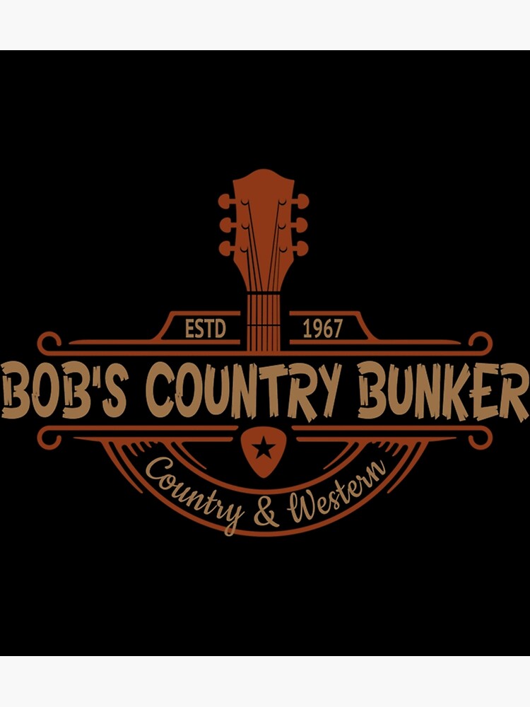 "The Blues Brothers Bob's Country Bunker Classic T-Shirt" Poster for ...