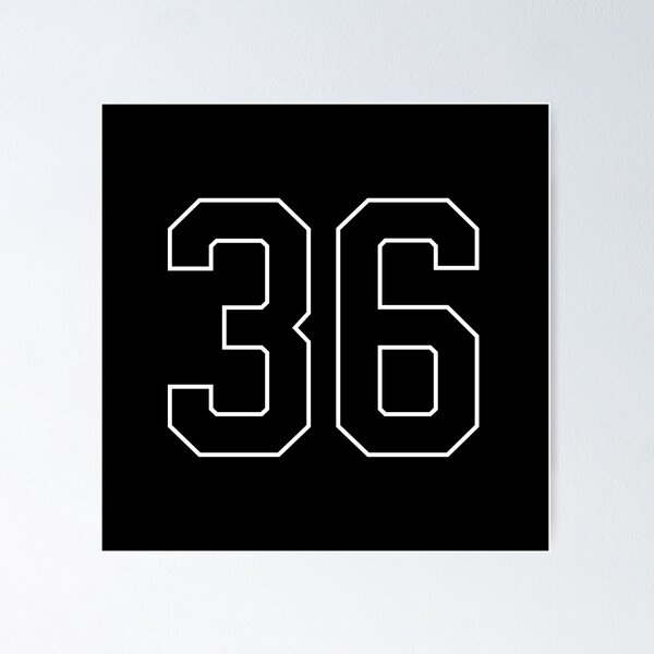 "Black Number 36 lucky sports jersey thirty six" Poster for Sale by ...