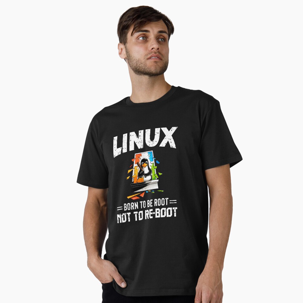 "Linux - Born To Be Root, Not To Reboot" Essential T-Shirt for Sale by ...