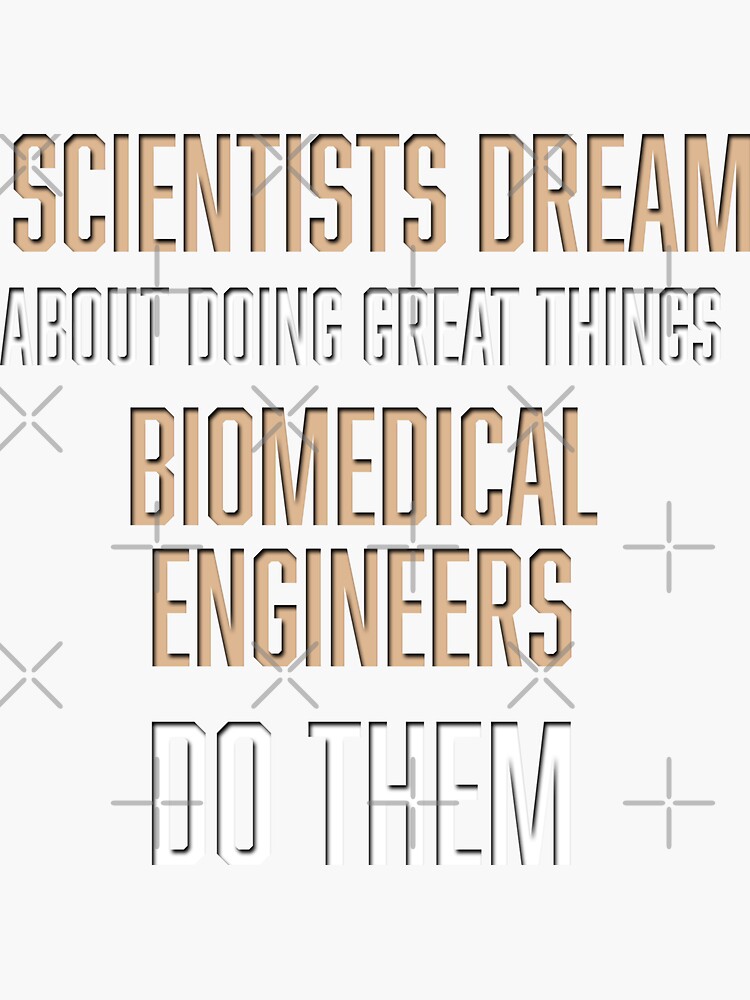 "Funny Retro Scientists Dream, Biomedical Engineers do them for funny ...
