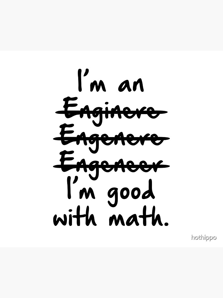 "Im An Engineer Good With Math" Sticker by hothippo | Redbubble