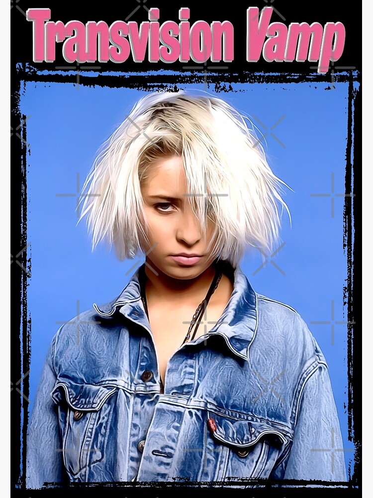 "Transvision Vamp with Wendy James" Poster for Sale by Kimmy73RB ...