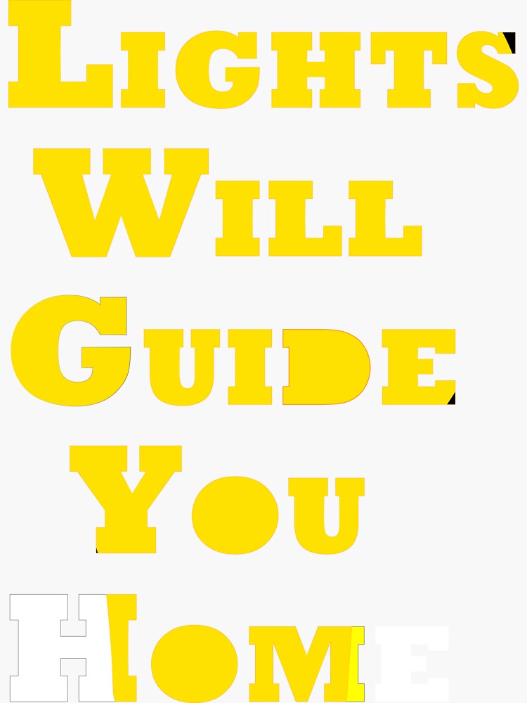"Lights Will Guide You Home" Sticker by graphicsbd | Redbubble