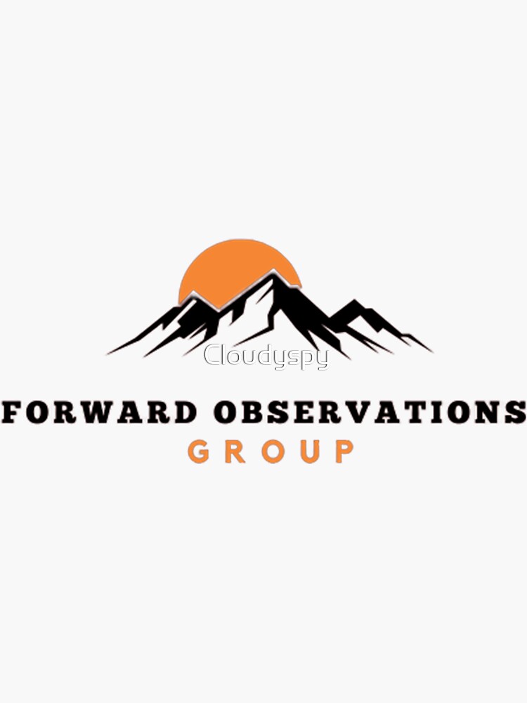 "Forward Observations Group" Sticker by Cloudyspy | Redbubble