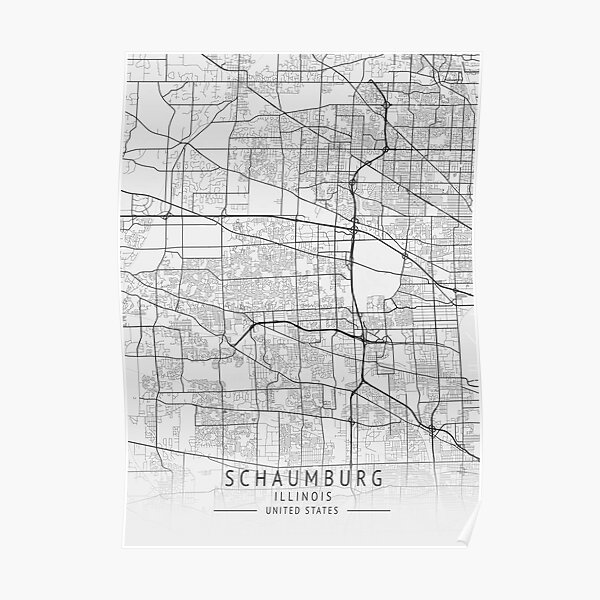 "Schaumburg - Illinois - US Gray City Map" Poster for Sale by ...