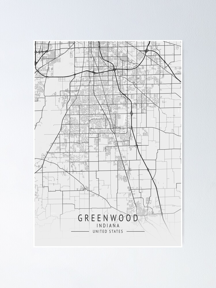 "Greenwood - Indiana - US Gray City Map" Poster for Sale by ctmapprint ...