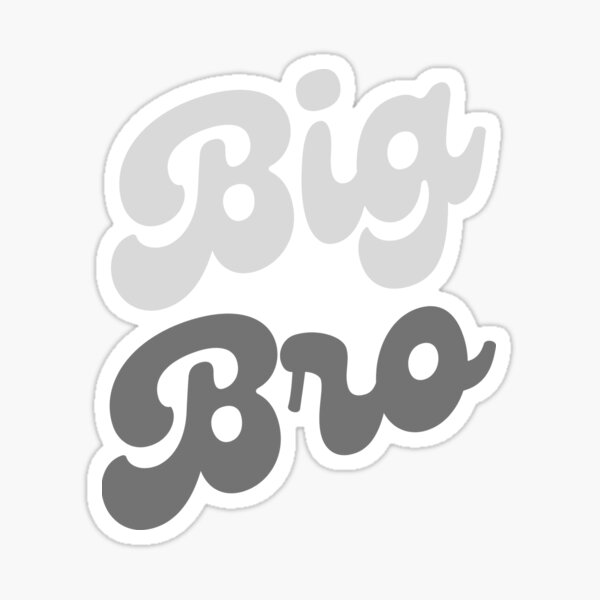 "Big Brother" Sticker by SonnenBlau | Redbubble