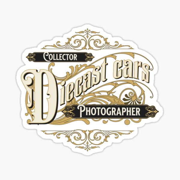 "Diecast Collector" Sticker for Sale by rusticwolf | Redbubble