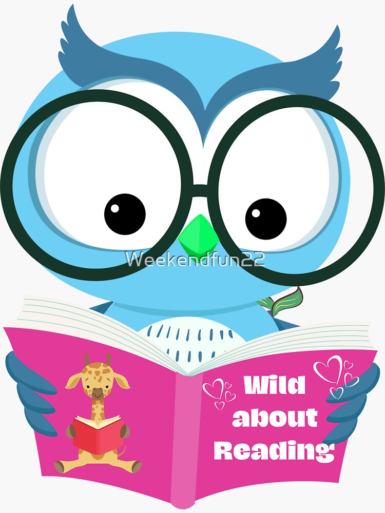 "wild about reading" Sticker by Weekendfun22 | Redbubble
