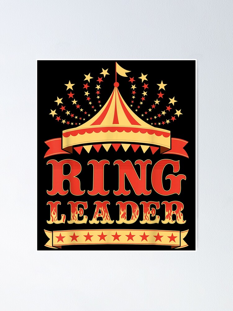 "Circus Ringleader I Circus Themed Birthday Party " Poster for Sale by ...