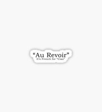 Au Revoir: Stickers | Redbubble